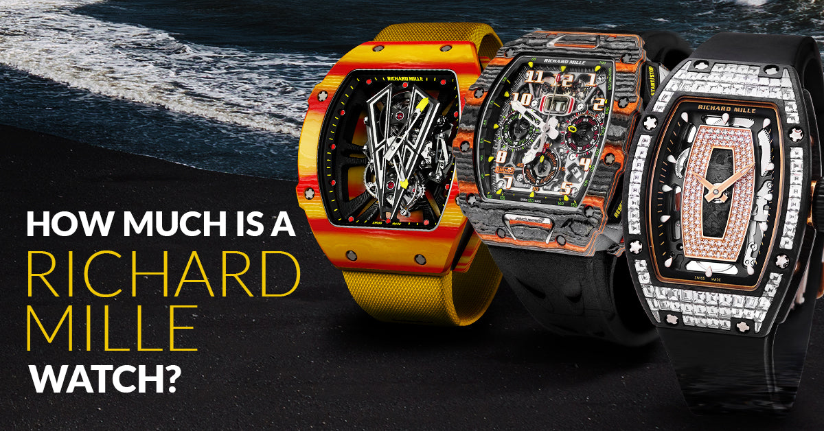 How Much Is A Richard Mille Watch?